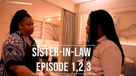 Sister In Law Episode 123 Youtube