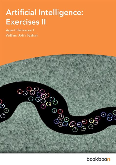 artificial intelligence exercises ii agent behaviour i