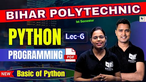 Basics Of Python Programming Lec 6 New Batch 2024 25 Bihar