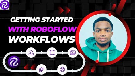 Getting Started With Roboflow Workflows Build Computer Vision Apps