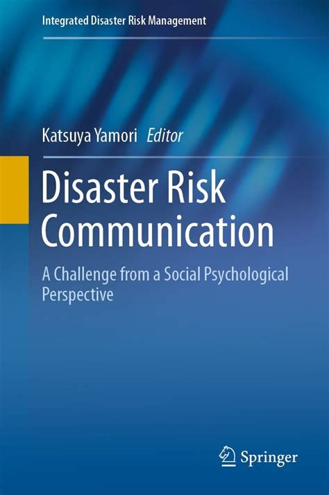 Disaster Risk Communication A Challenge From A Social Psychological