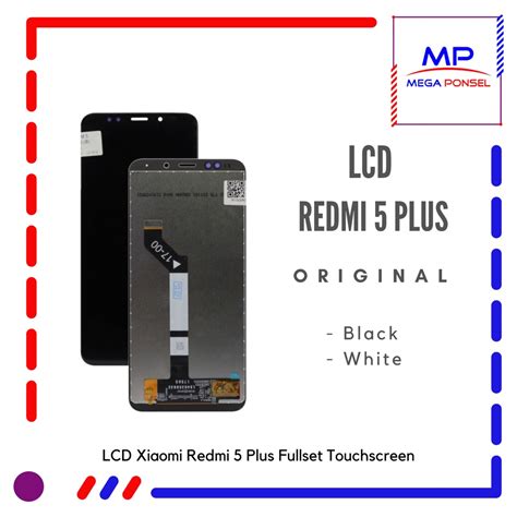 Xiaomi Redmi 5 Plus LCD Fullset Touchscreen Mega Mobile Bandung Shopee Malaysia