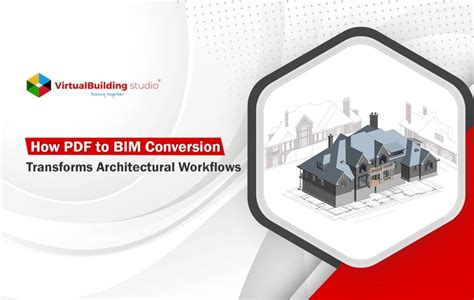How Pdf To Bim Conversion Transforms Architectural Workflows Bimcommunity