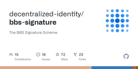 Github Decentralized Identitybbs Signature The Bbs Signature Scheme