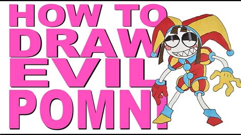 How To Draw Evil Pomni The Amazing Digital Circus Youtube