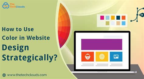 Mastering Web Design Strategic Use Of Color For Impactful Websites