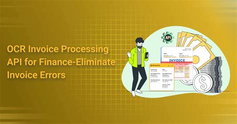 Ocr Invoice Processing Api For Finance Eliminate Invoice Errors