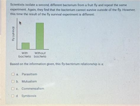 Solved Scientists Isolate A Second Different Bacterium From
