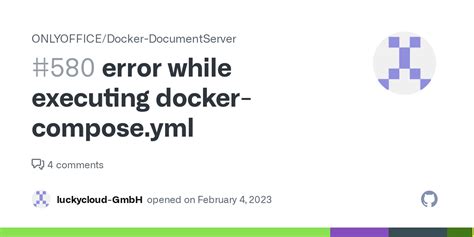 Error While Executing Docker Composeyml · Issue 580 · Onlyofficedocker Documentserver · Github