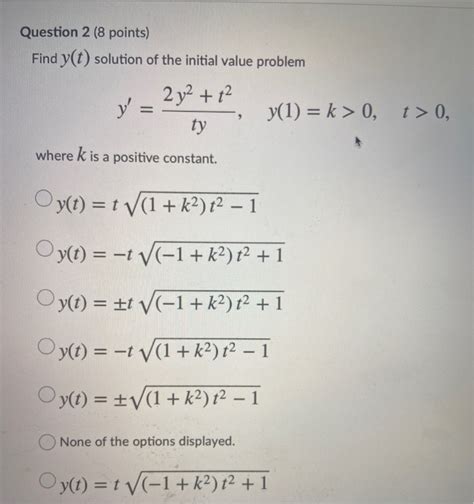 solved question 2 8 points find y t solution of the