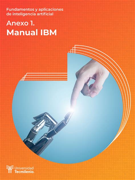 Manual Ibm Anexo 1 Manual Ibm Fundamentos Y Aplicaciones De