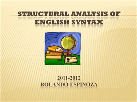 Structural Analysis Of English Syntax Ppt