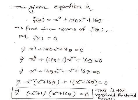 Solved Find The Complex Zeros Of The Following Polynomial Function Write Course Hero