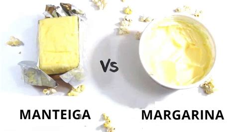 Manteiga Ou Margarina Qual é Mais Saudável Segredos Do Mundo