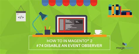 disable an event observer magevision