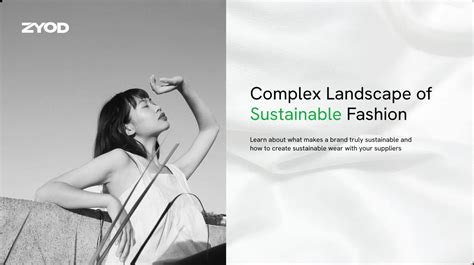Navigating The Complex Landscape Of Sustainable Fashion With Your
