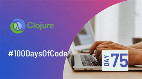 Clojure 75 Victor Tesoura Júnior Medium