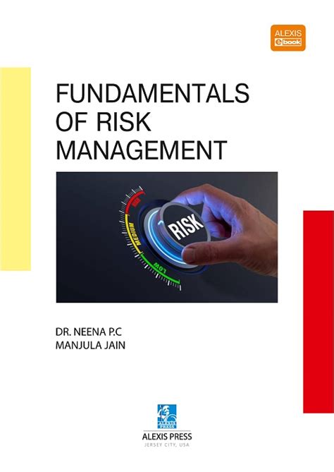 Fundamentals Of Risk Management Alexis Press Llc