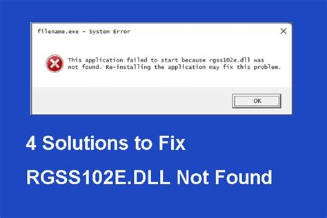 4 Solutions To Fix RGSS102e DLL Not Found Issue MiniTool System Restore Fix It Solutions