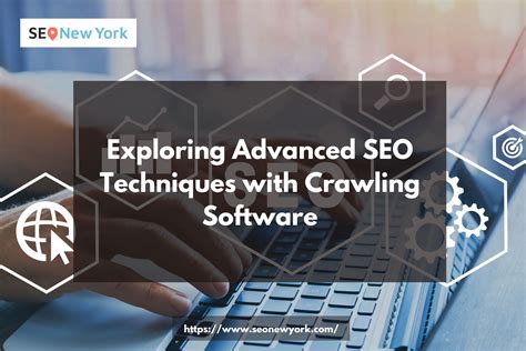 Advanced Seo Techniques With Crawling Software