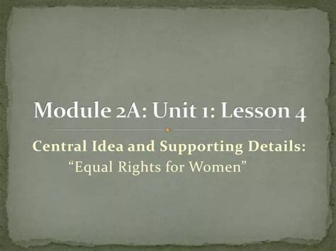 Ppt Module 2a Unit 1 Lesson 4 Powerpoint Presentation Free