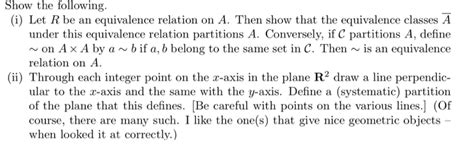 Show The Following I Let R Be An Equivalence Chegg
