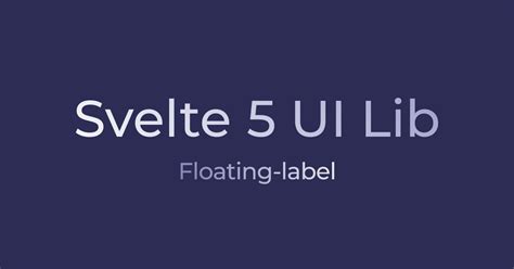Svelte 5 Ui Lib