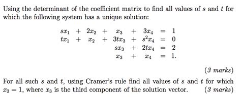 Solved Using The Determinant Of The Coefficient Matrix To Chegg
