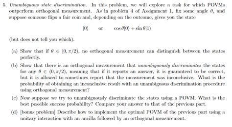 Solved Unambiguous State Discrimination In This Problem We