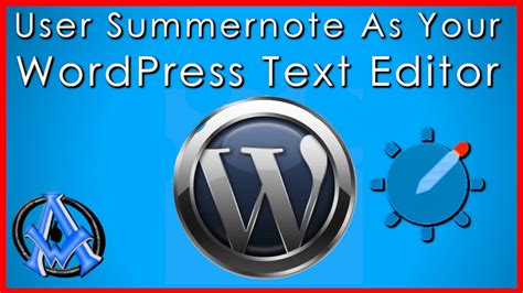 Can I Use Summernote As A Wordpress Text Editor