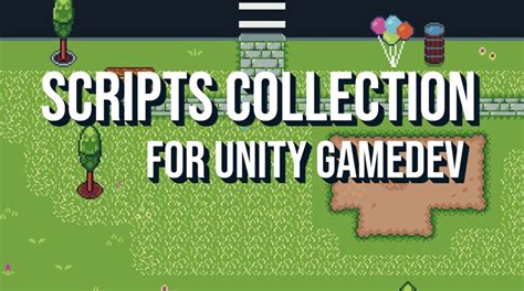 Scripts Collection For Unity Gamedev Chris Tutorialss Ko Fi Shop