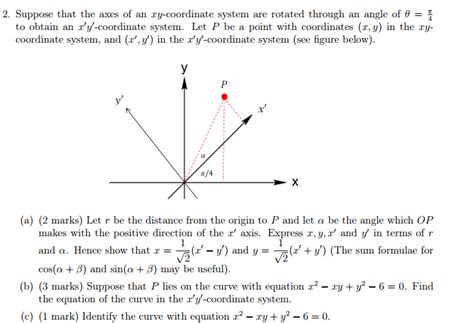 Solved 2 Suppose That The Axes Of An Coordinate System Are