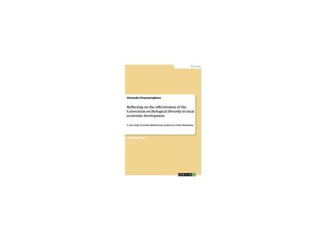 Reflecting On The Effectiveness Of The Convention On Biological