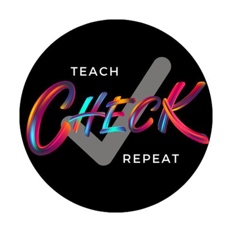 Teach Check Repeat Teachers Pay Teachers