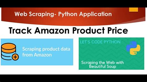 Python Application To Track Amazon Product Prices Youtube