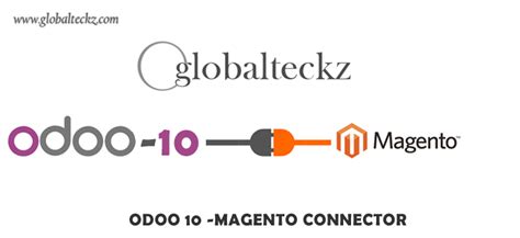 odoo magento 1 9 connector globalteckz