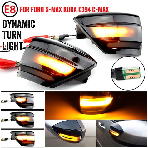 Ford S Max Kuga C C Max LED Dynamic Turn Signal Light Side Mirror