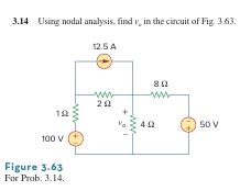 Solved 3 14 Using Nodal Analysis Find Ve In The Circuit Chegg Com
