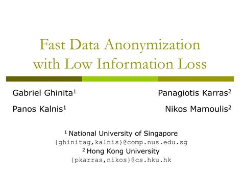 Ppt Fast Data Anonymization With Low Information Loss Powerpoint Presentation Id8580818