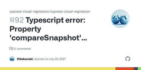 Typescript Error Property Comparesnapshot Does Not Exist On Type Cy