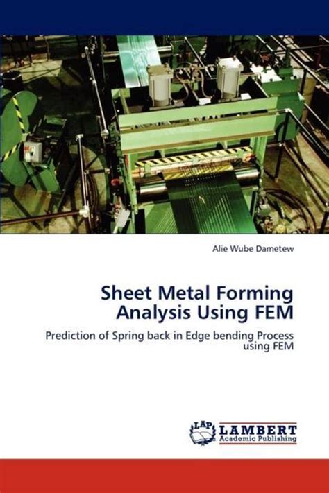 Sheet Metal Forming Analysis Using Fem 9783659290787 Dametew Alie Wube Boeken