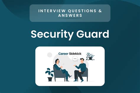 Top 15 Security Guard Interview Questions And Answers Career Sidekick