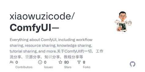 GitHub Xiaowuzicode ComfyUI Everything About ComfyUI Including Workflow Sharing Resource