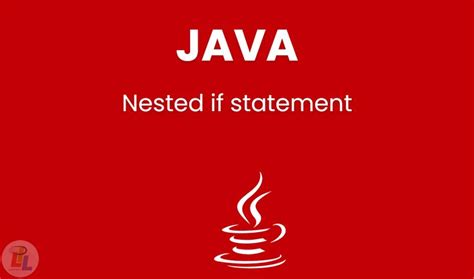 Nested If Statement In Java System Requirements System Skills To Learn