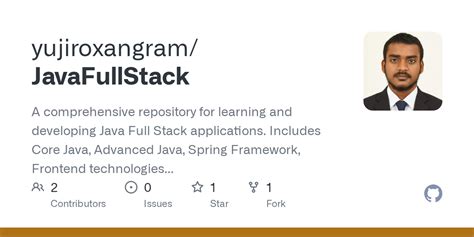 Github Yujiroxangram Javafullstack A Comprehensive Repository For