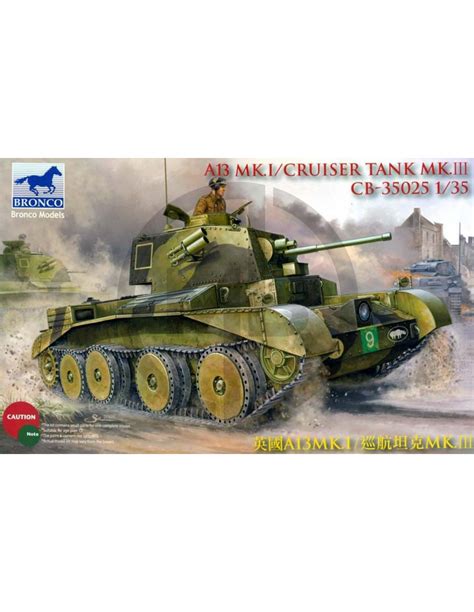 A13 Mk I Cruiser Tank Mk Iii