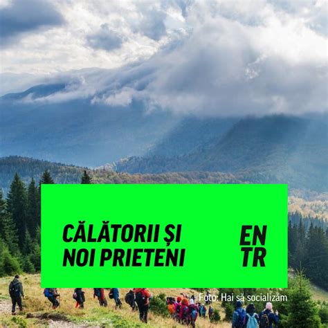 Călătorii în Natură și Pentru A ți Face Prieteni Ce Poți Face Când Vrei Să Mergi în Excursie