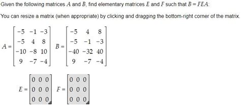 Solved Given The Following Matrices A And B Find Elementary Chegg Com