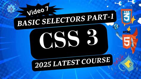 Css3 Selectors Part 1css Basics Selectors Made Simple For Beginners Youtube