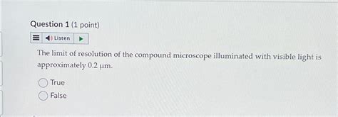 Solved Question 1 1 ﻿point Listenthe Limit Of Resolution Of